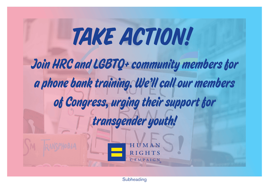 TAKE ACTION! Phone Bank Training and Calling Your Members of Congress · Human Rights Campaign